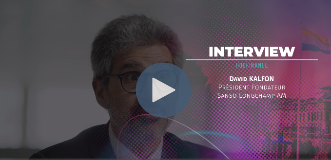 Interview avec David Kalfon, Sanso Longchamp AM