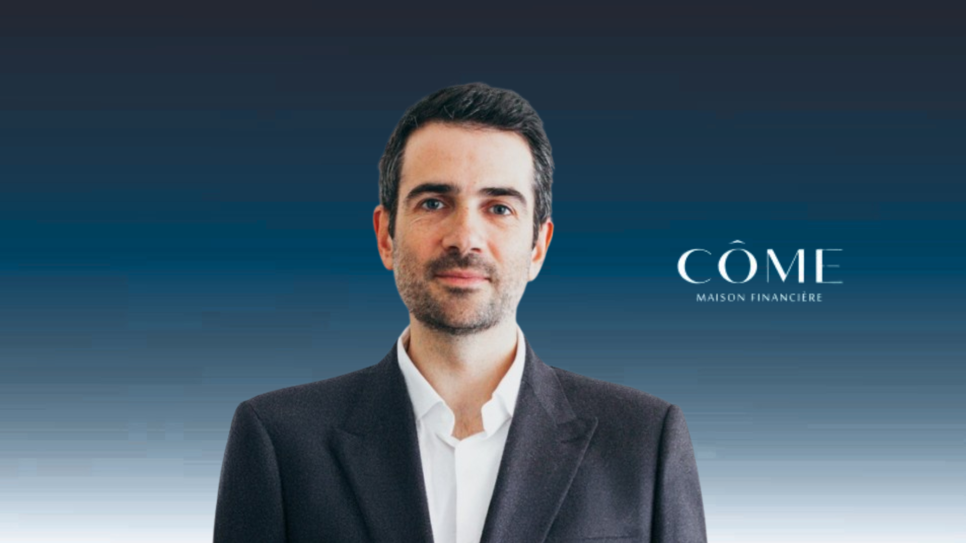 Alexandre Dumont rejoint Côme Maison Financière en tant que family ...