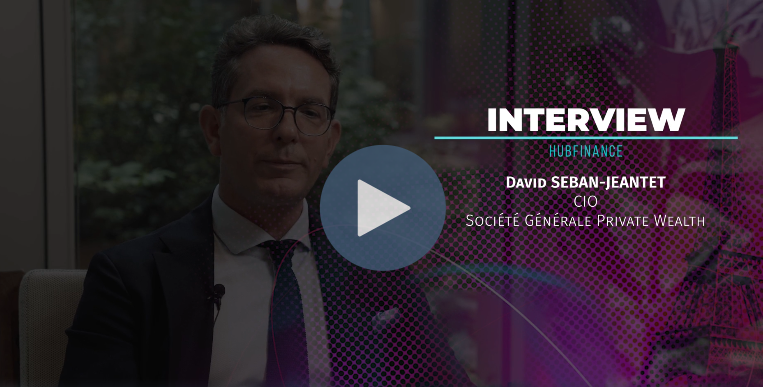 Interview avec David Seban Jeantet, Société Générale Private Wealth